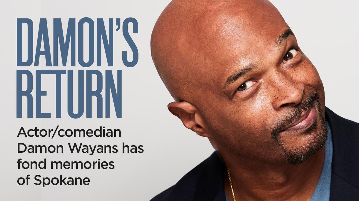 Damon Wayans’ return: Comic-actor remembers ‘beautiful’ Spokane during ...
