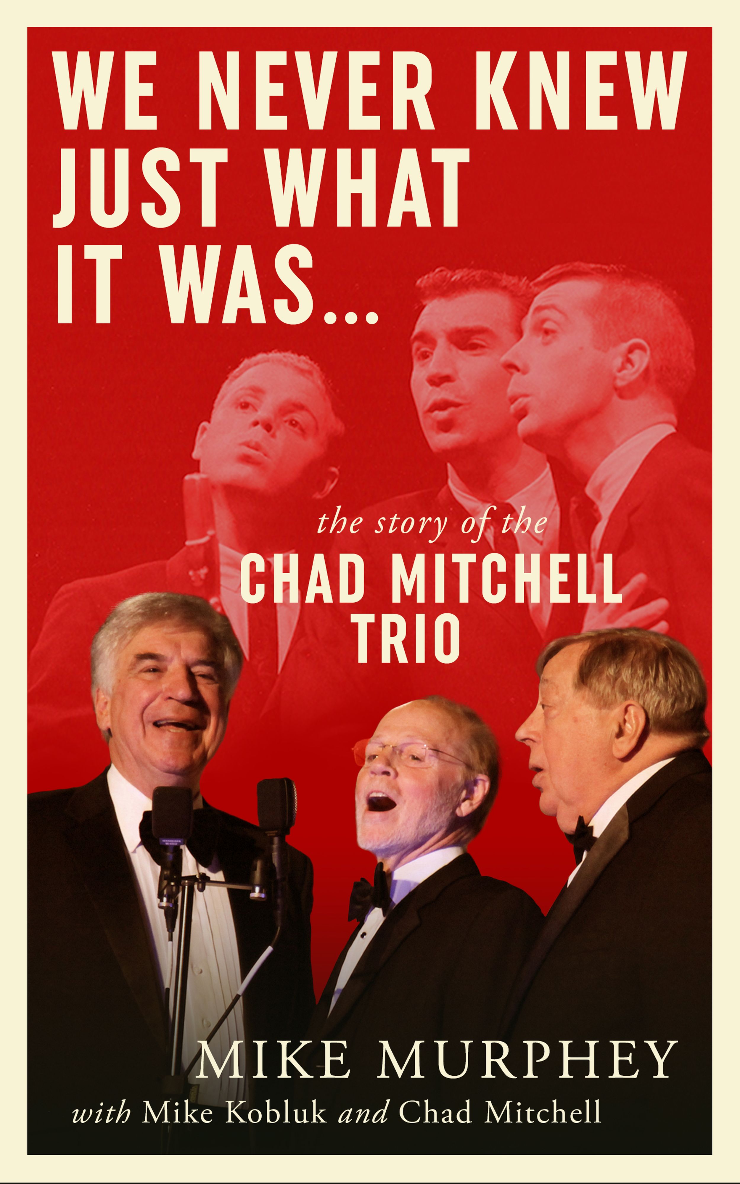Chad Mitchell Trio hit national folk music scene in1960s, reunited for ...